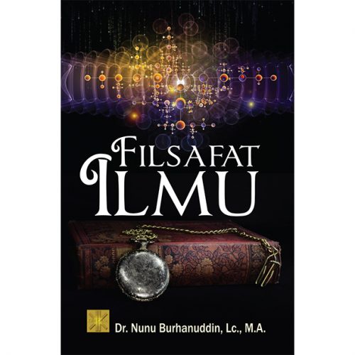 Jual FILSAFAT ILMU - Dr. Nunu Burhanuddin #PRENADA | Shopee Indonesia