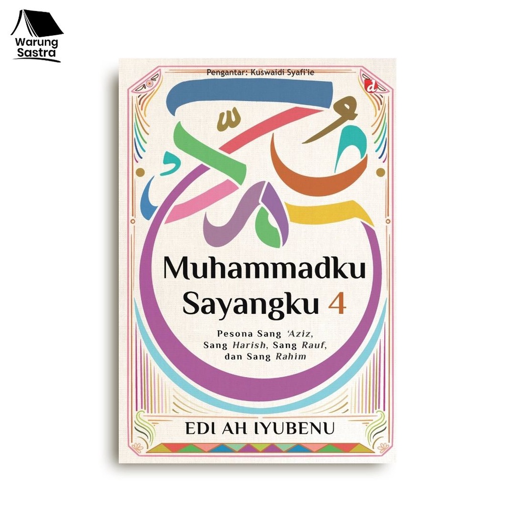 Jual Muhammadku Sayangku 4 - Edi AH Iyubenu | Shopee Indonesia