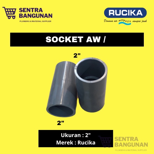 Jual SOCK AW 2" FITTING PIPA PVC MERK RUCIKA | SOCKET | SOK | SOKET ...
