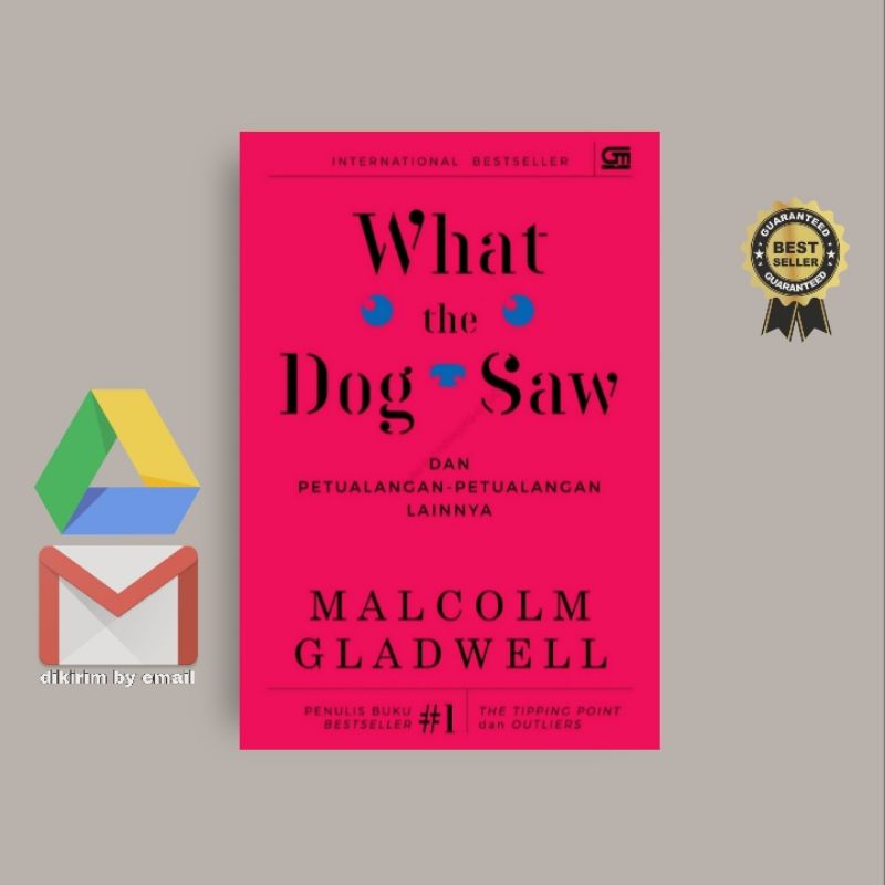 Jual [Indonesia] What The Dog Saw - Malcolm Gladwell | Shopee Indonesia