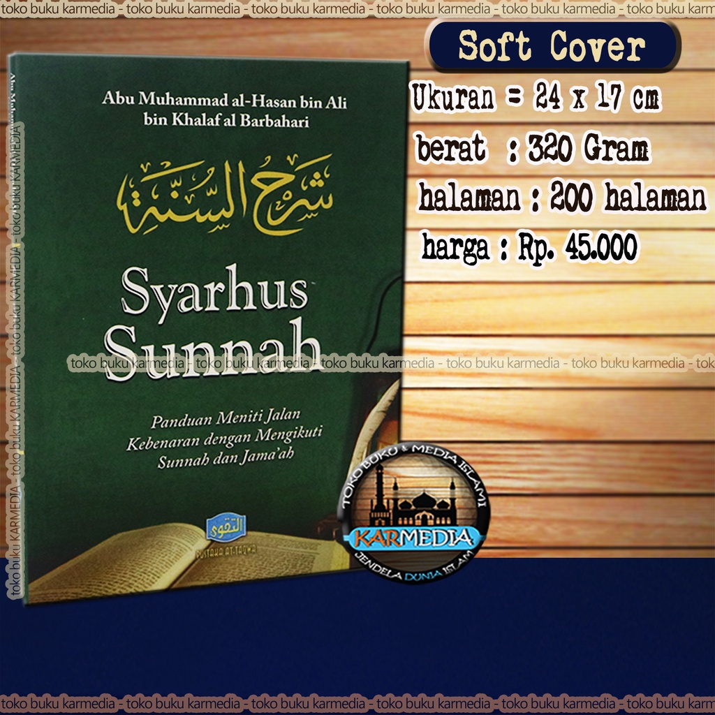 Jual Syarhus Sunnah - Panduan Meniti Jalan Kebenaran - Pustaka At Taqwa ...