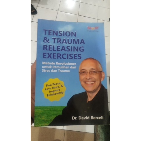 Jual TENSION & TRAUMA RELEASING EXERCISES - Dr. David Berceli | Shopee ...