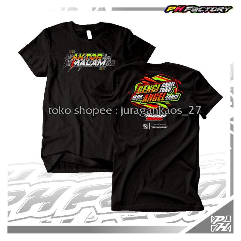 Jual Kaos AKTOR MALAM / Kaos Kata Kata / Kaos Keren / Kaos Viral / Kaos ... Jual Kaos AKTOR MALAM / Kaos Kata Kata / Kaos Keren / Kaos Viral / Kaos ...
