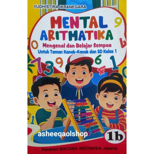 Jual Buku Mental Aritmatika Mengenal Belajar Sempoa 1b | Shopee Indonesia