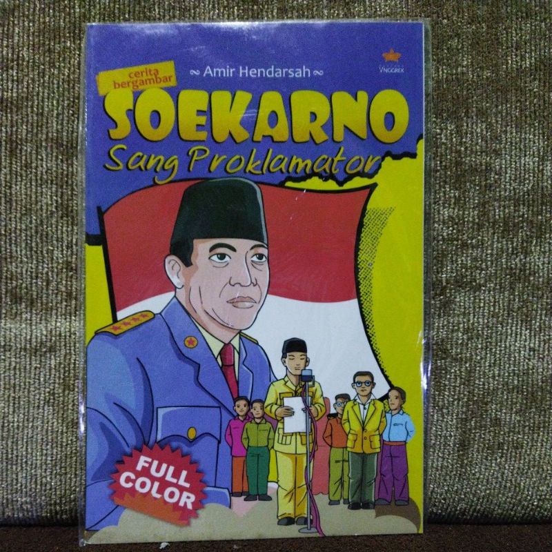 Jual cerita bergambar. soekarno sang Proklamator. full color. r6 ...