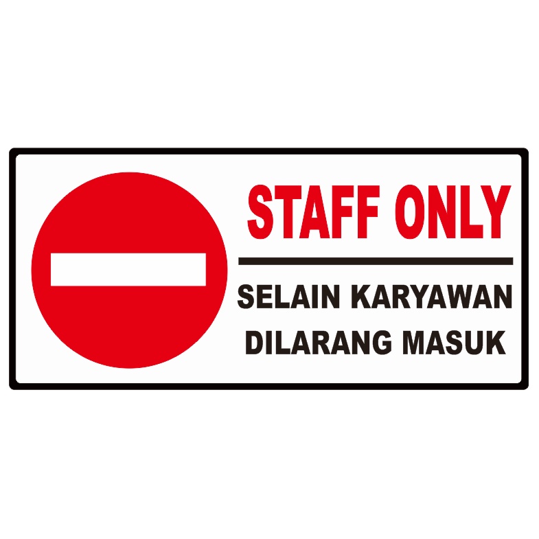 Jual Stiker Staff Only Bahan vynil Waterproof | Shopee Indonesia