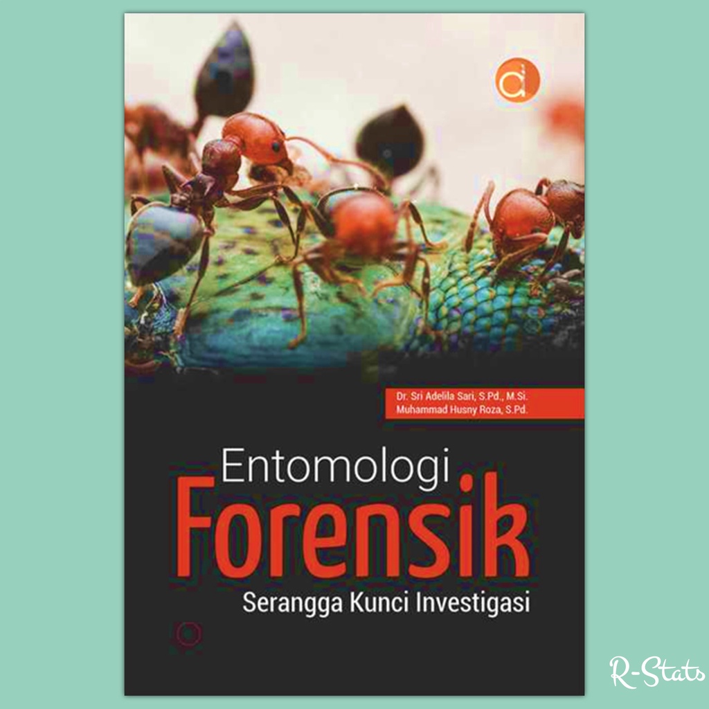 Jual Buku Entomologi Forensik Forensic - Sri Adelila Sari dan Muhammad ...