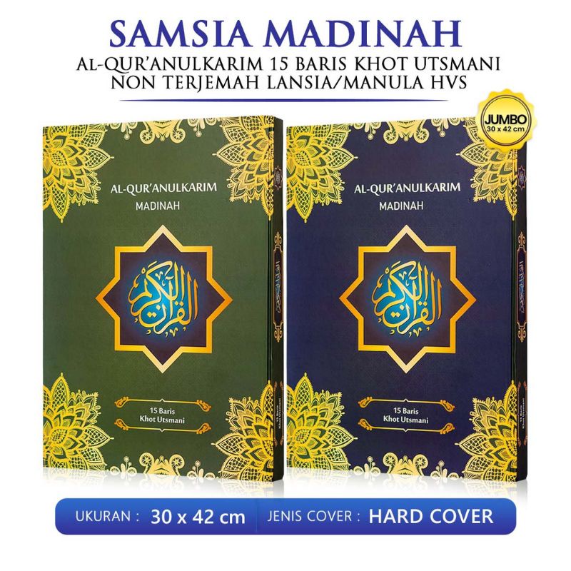 Jual AL QURAN JUMBO SAMSIA MADINAH KHAT UTSMANI UNTUK LANSIA UKURAN A4 ...