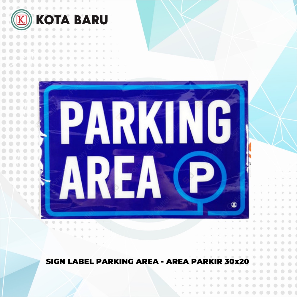 Jual SIGN LABEL PARKING AREA - AREA PARKIR 30x20 | Shopee Indonesia