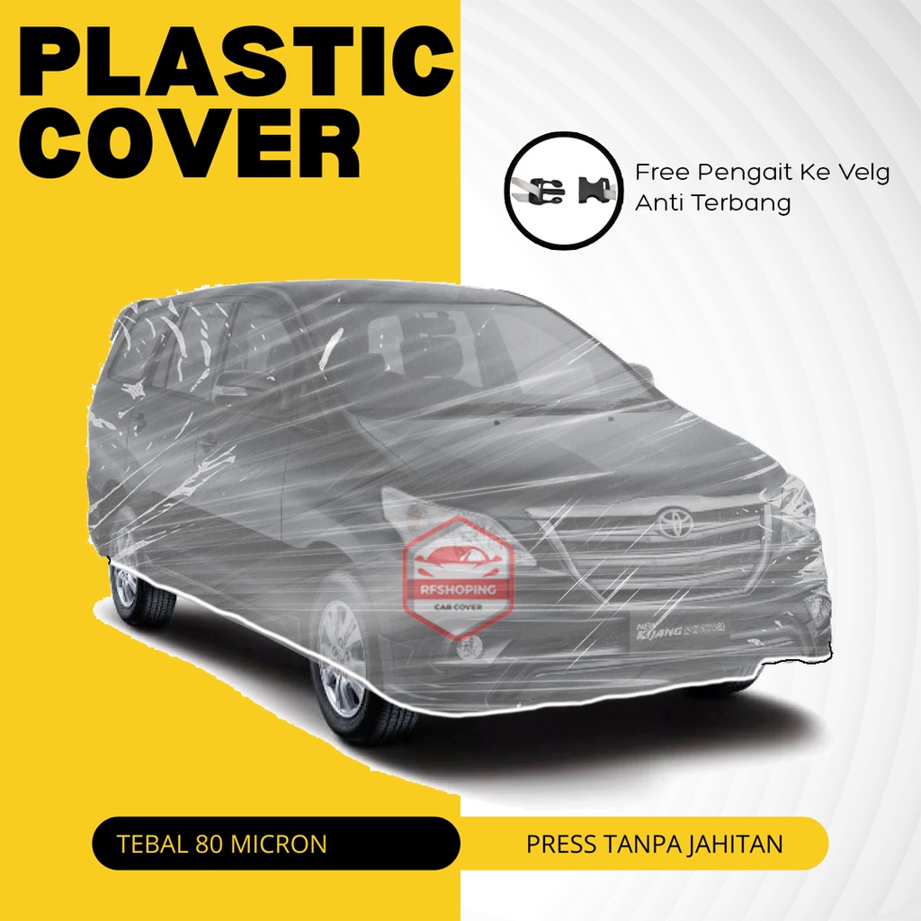Jual INOVA Body Cover Mobil INOVA Plastik Sarung Mobil INOVA Transparan ...