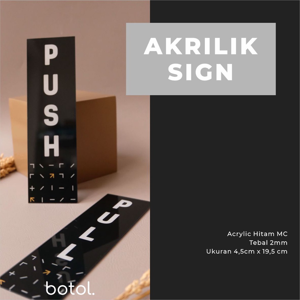 Jual Sign Acrylic Printed/Sign Akrilik/Akrilik Sign Dorong/Push ...
