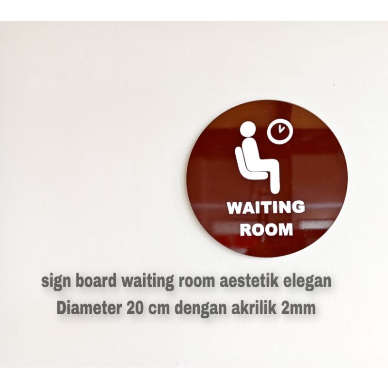 Jual sign board akrilik ruang tunggu | Waiting room diameter 20cm ...