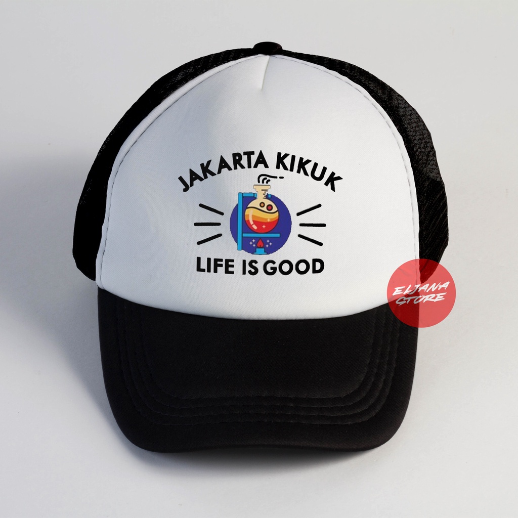 Jual Topi Trucker Jakarta Kikuk | Jakarta Bangor | Good Vibes | Life Is ...