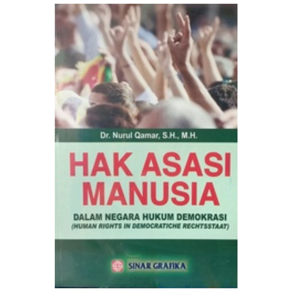 Jual Hak Asasi Manusia Dalam Negara Hukum Demokrasi Nurul Qamar Ba Shopee Indonesia 