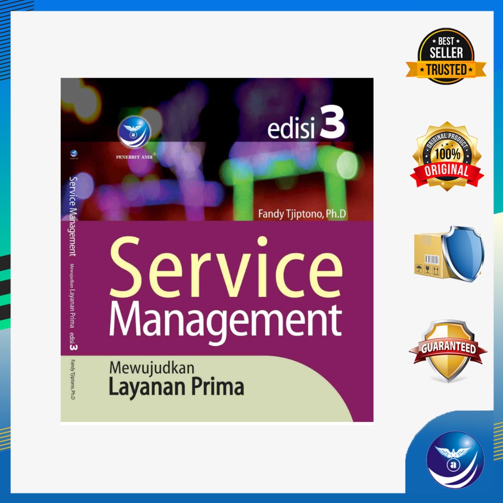 Jual Service Management, Mewujudkan Layanan Prima Ed. 3 - Fandy ...