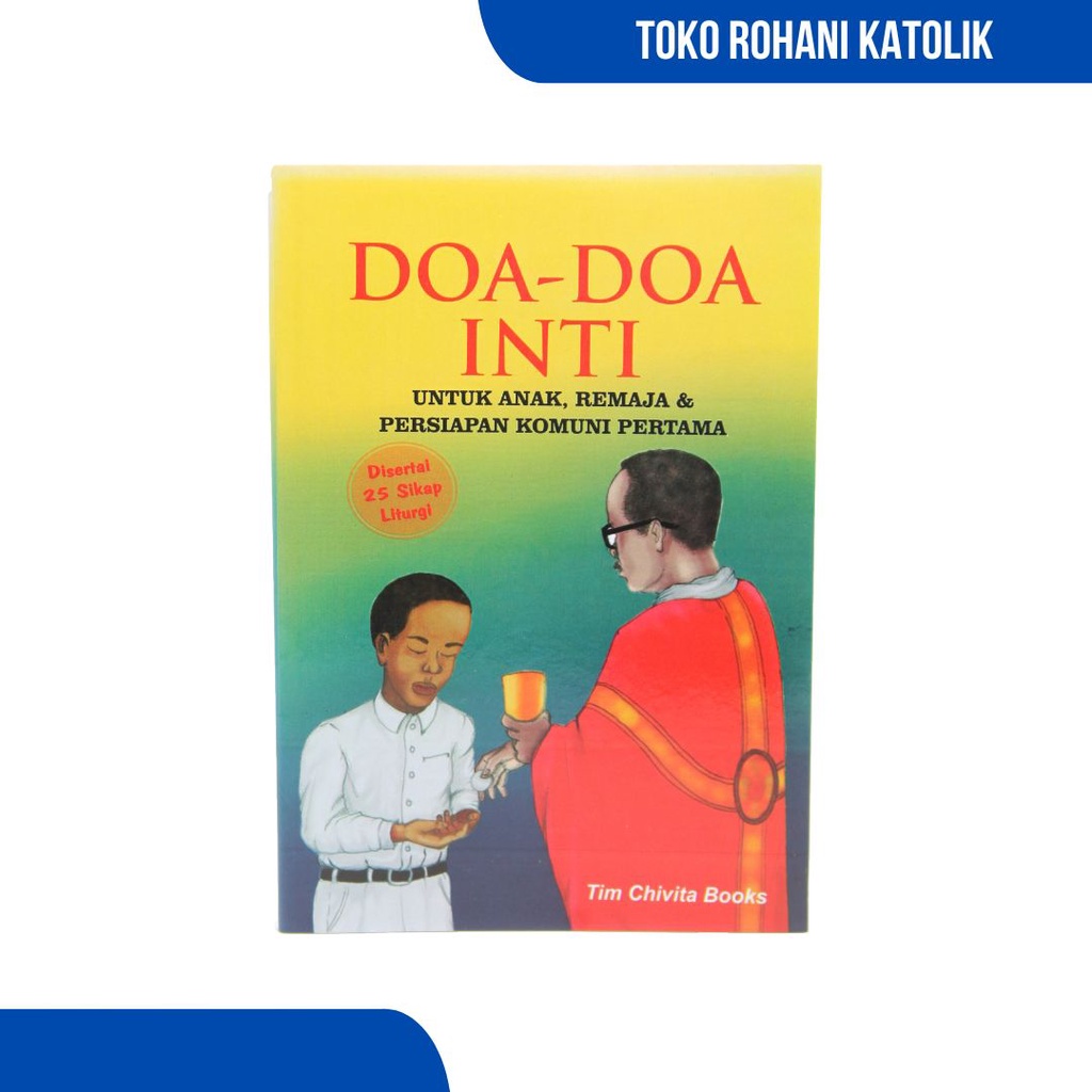 Jual BUKU DOA KATOLIK-DOA-DOA INTI UNTUK ANAK, REMAJA & PERSIAPAN ...