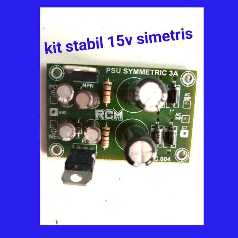 Jual POWER SUPLAY " 15V " H non dus kit stabil 15v simetris | Shopee ...