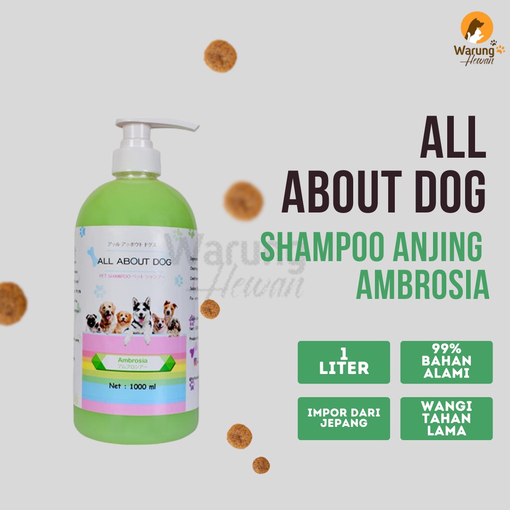 Jual Shampoo Anjing All About Dog Ambrosia 1 Liter Kualitas Jepang ...