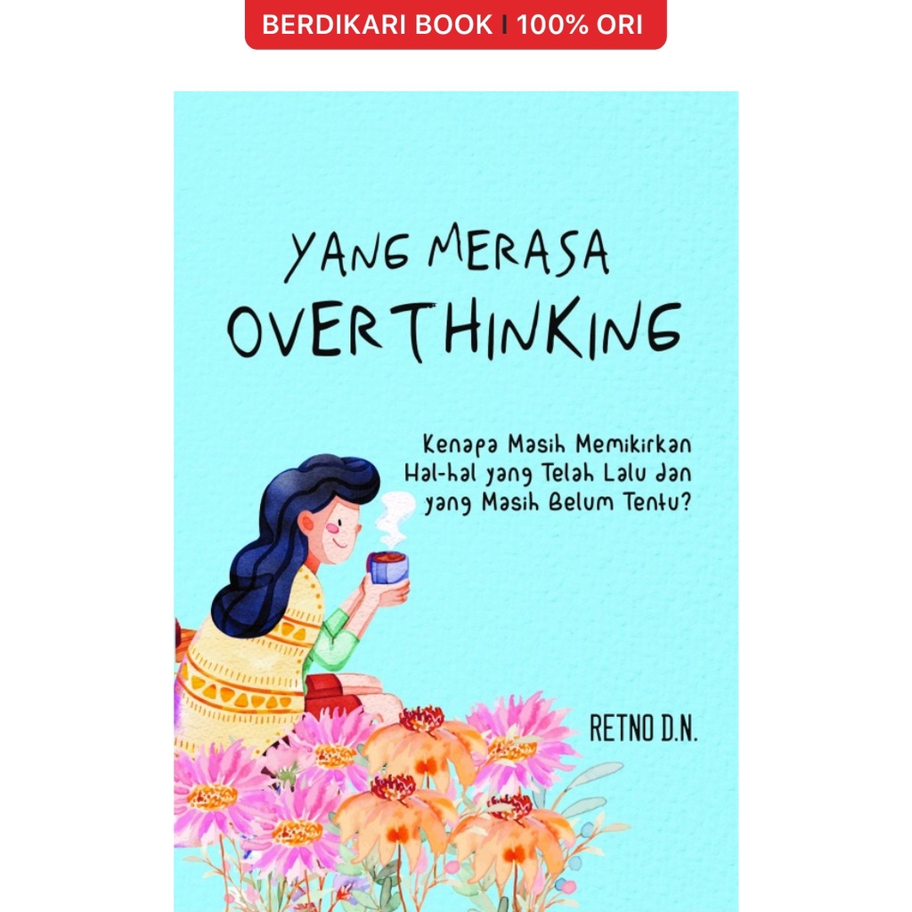 Jual Berdikari - Yang Merasa Overthinking - Anak Hebat | Shopee Indonesia