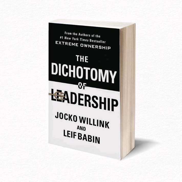 Jual The Dichotomy of Leadership - Jocko Willink | Shopee Indonesia