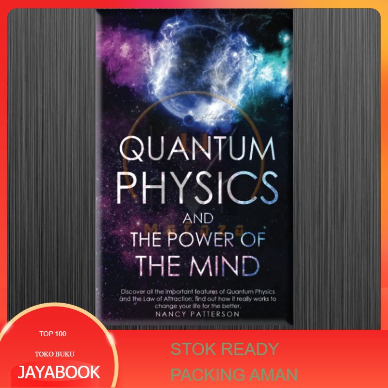 Jual Buku Quantum Physics and the Power of the Mind by Nancy Patterson ...