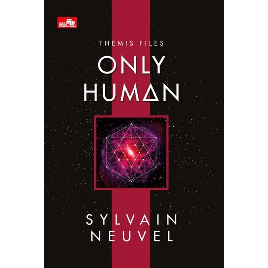 Jual Buku Only Human (themis Files #3) oleh Sylvain Neuvel | Shopee ...