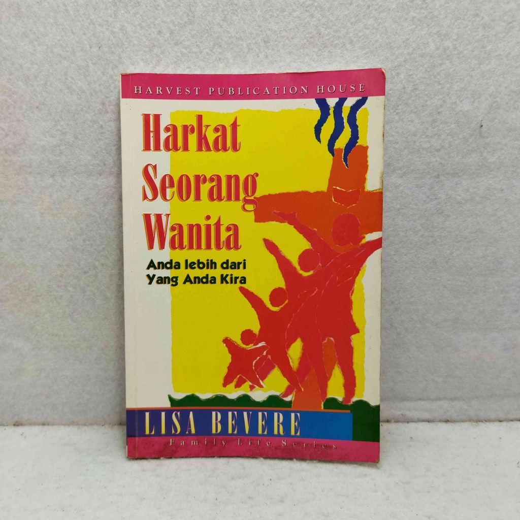 Jual Buku Rohani Harkat Seorang Wanita - Lisa Bevere | Shopee Indonesia