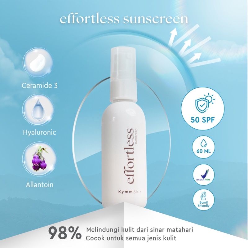 Jual KYMM SKIN - EFFORTLESS SUNSCREEN SPF 50 60 ML | Shopee Indonesia
