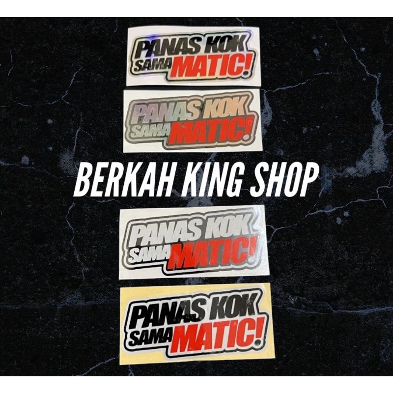 Jual STICKER STIKER PANAS KOK SAMA MATIC CUTTING | Shopee Indonesia