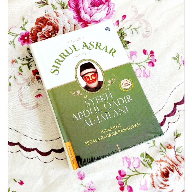Jual Buku Sirrul Asrar - Kitab Inti Segala Rahasia Kehidupan - ORIGINAL ...