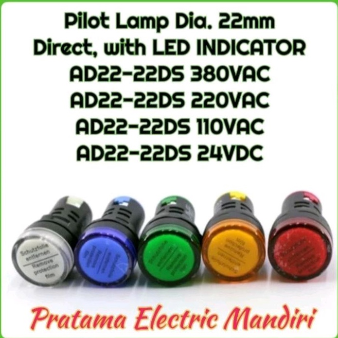 Jual Pilot Lamp Dia. 22mm Direct with LED INDICATOR AD22-22DS 380VAC ...