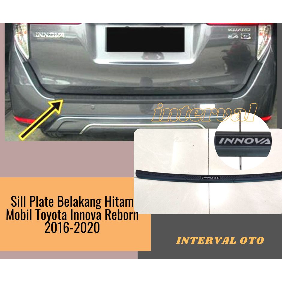Jual Sillplate Belakang Mobil Toyota Innova Reborn 2016-2020 Sill Plate ...