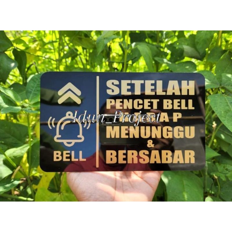 Jual Sign board bell/sign board akrilik/setelah pencet bell harap ...