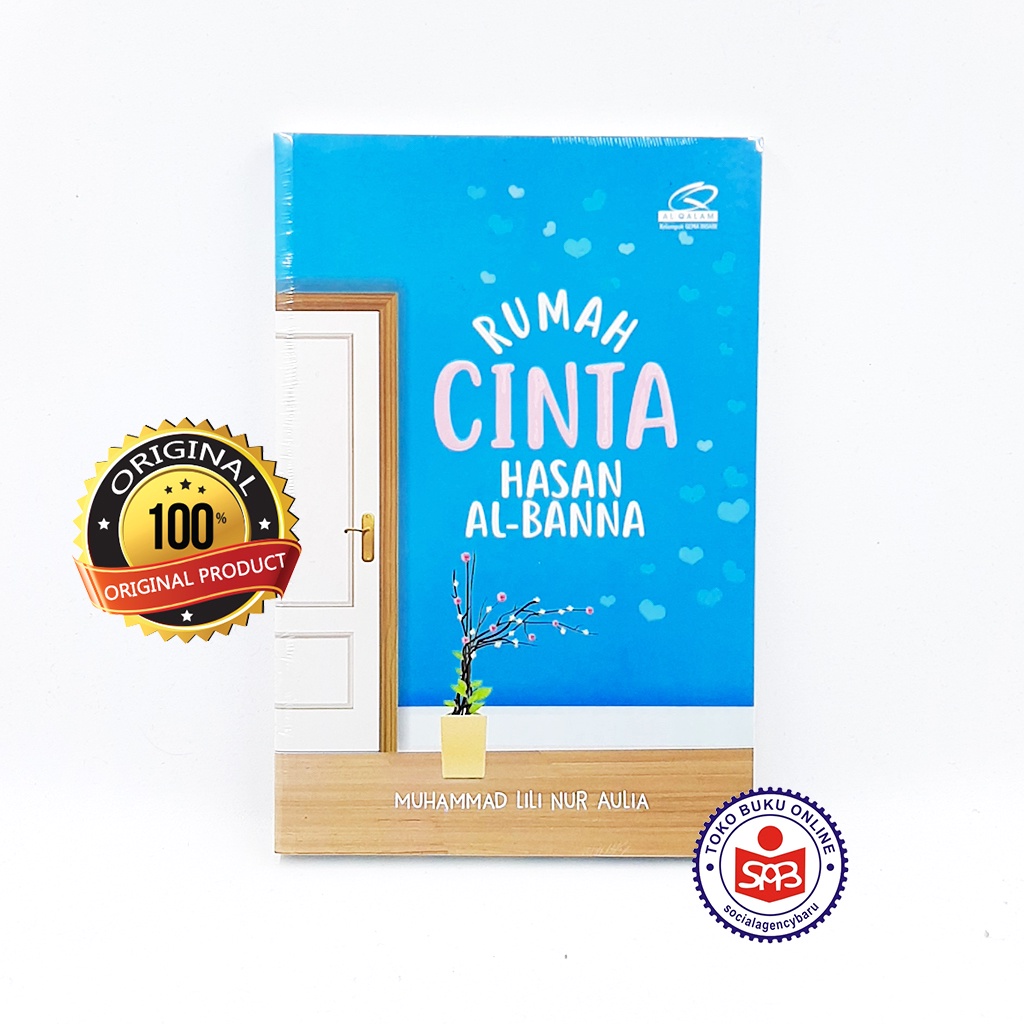 Jual Rumah Cinta Hasan Al Banna - Muhammad Lili Nur Aulia | Shopee ...