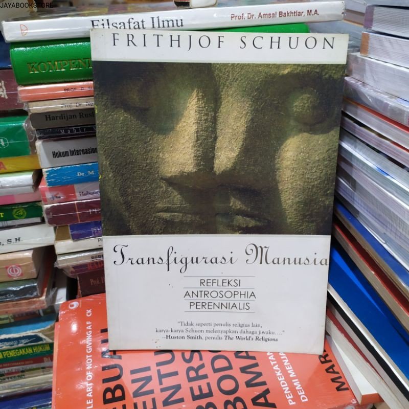 Jual Original Transfigurasi Manusia - Frithjof Schuon | Shopee Indonesia