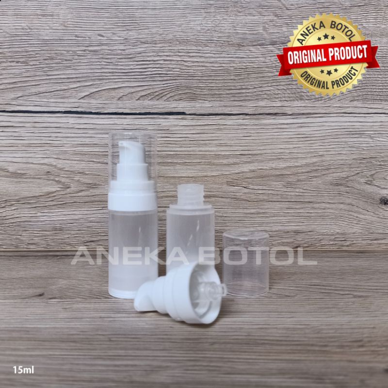 Jual BOTOL SERUM AIRLESS 15ML PLASTIK | Shopee Indonesia