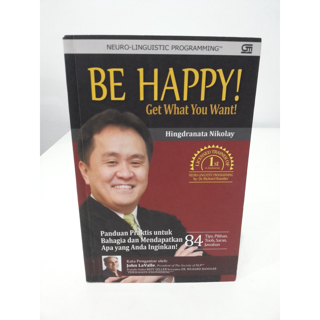Jual Buku NLP Be Happy Get What You Want --- Hingdranata Nikolay | Shopee Indonesia