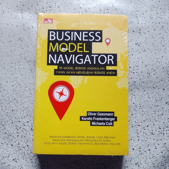 Jual Buku Bisnis BUSINESS MODEL NAVIGATOR 55 Model Bisnis Unggulan ...