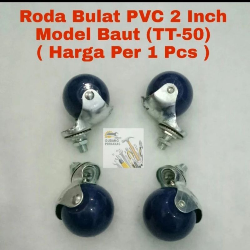 Jual Roda Bulat 2" PVC Model BAUT Harga Bijian - Roda Caster TT 50MM ...