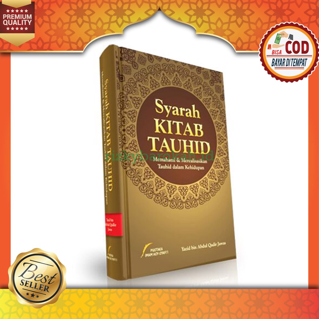 Jual Syarah Kitab Tauhid Ustadz Yazid bin Abdul Qadir Jawas PIS Pustaka ...