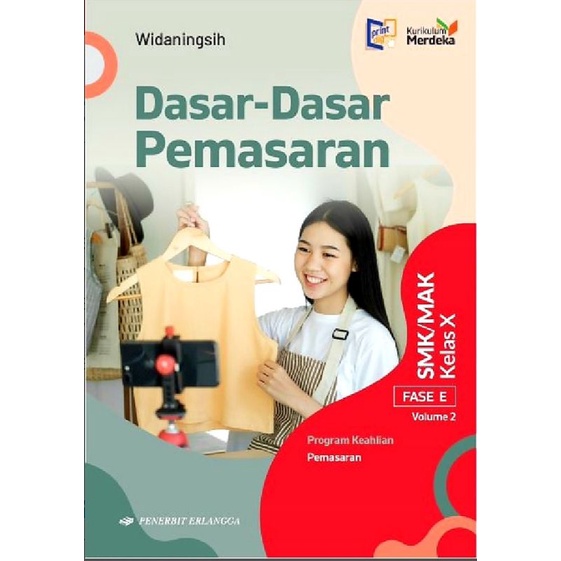 Jual Buku Dasar Dasar Pemasaran Kelas 1 X SMK / MAK VOLUME 1 2 3 Erlangga Kurikulum Merdeka ...