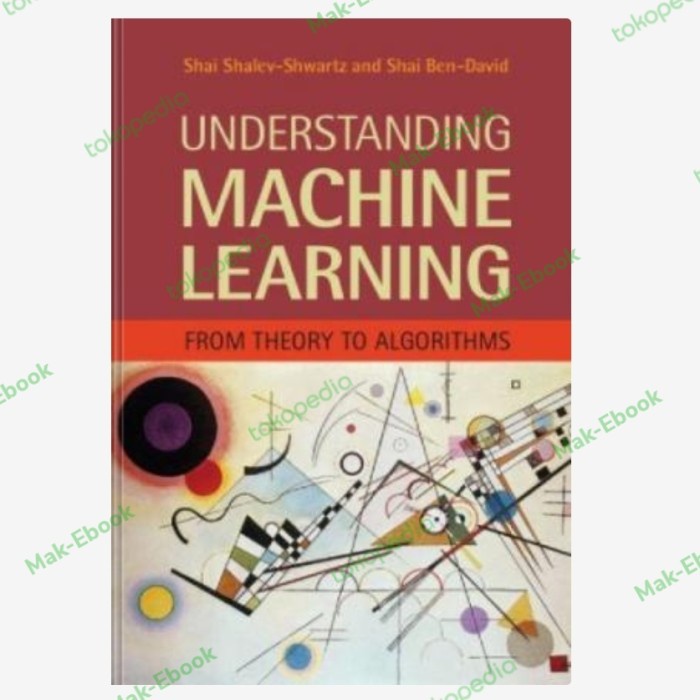 Jual Bci Buku Understanding Machine Learning: From Theory To Algorithms | Shopee Indonesia