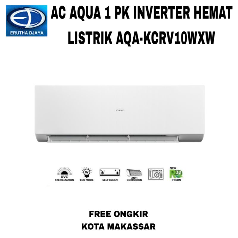 Jual ac aqua 1 pk inverter hemat listrik aqakcrv10wxw | Shopee Indonesia