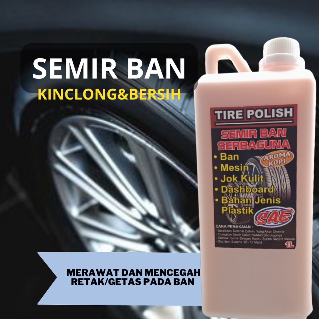 Jual Semir Ban Pengkilap Dashboard Penghitam Ban Mobil Motor PALING ...