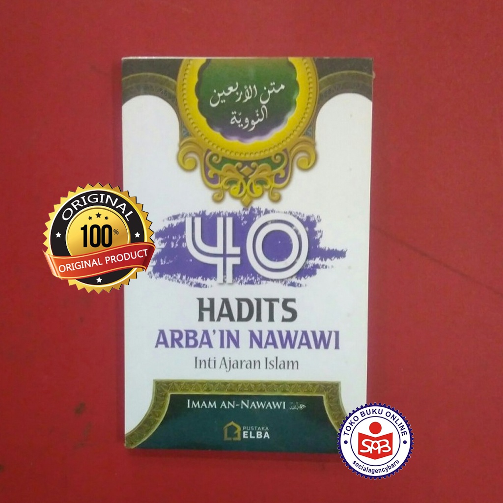 Jual 40 Hadits Arba'in Arbain Nawawi Inti Ajaran Islam - Imam An Nawawi | Shopee Indonesia