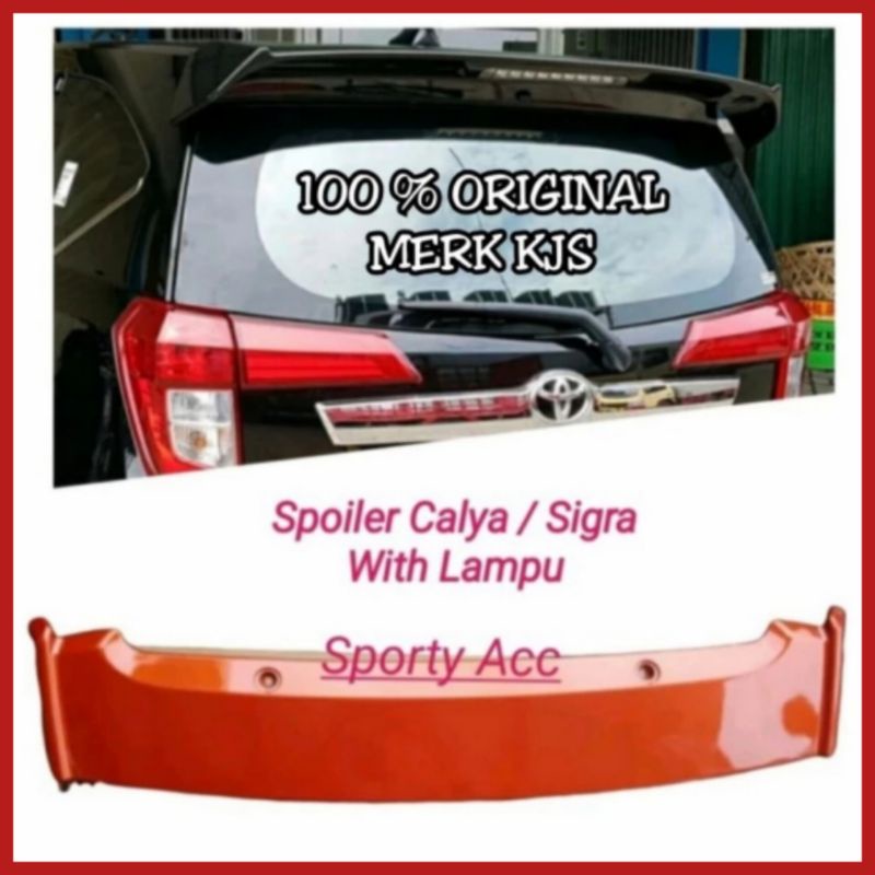 Jual Spoiler Sayap Mobil Calya Sigra + Lampu Merk KJS | Shopee Indonesia