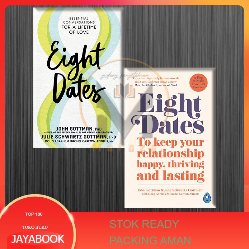 Jual Buku Eight Dates by Dr John Gottman | Shopee Indonesia