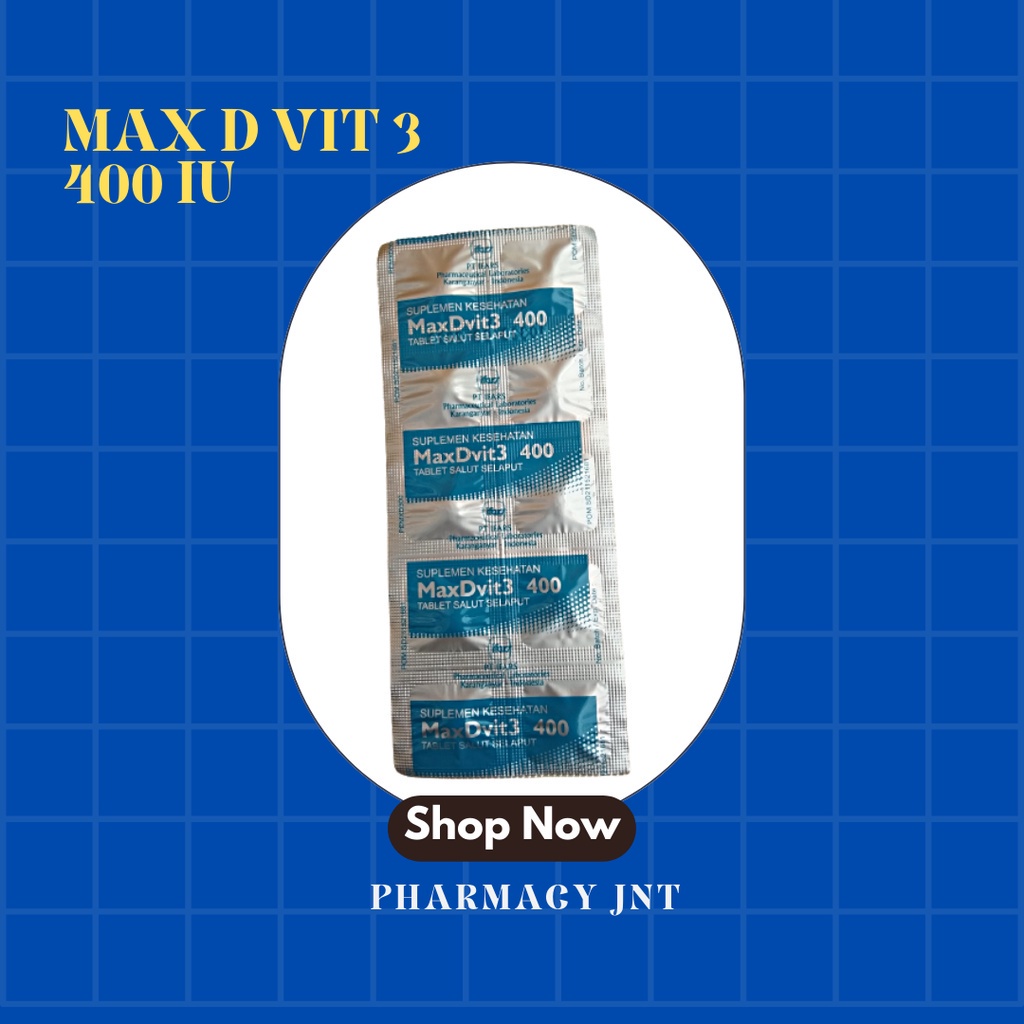 Jual MAX D VITAMIN D3 400 IU 10 TAB / SUMBER VITAMIN D / KESEHATAN ...