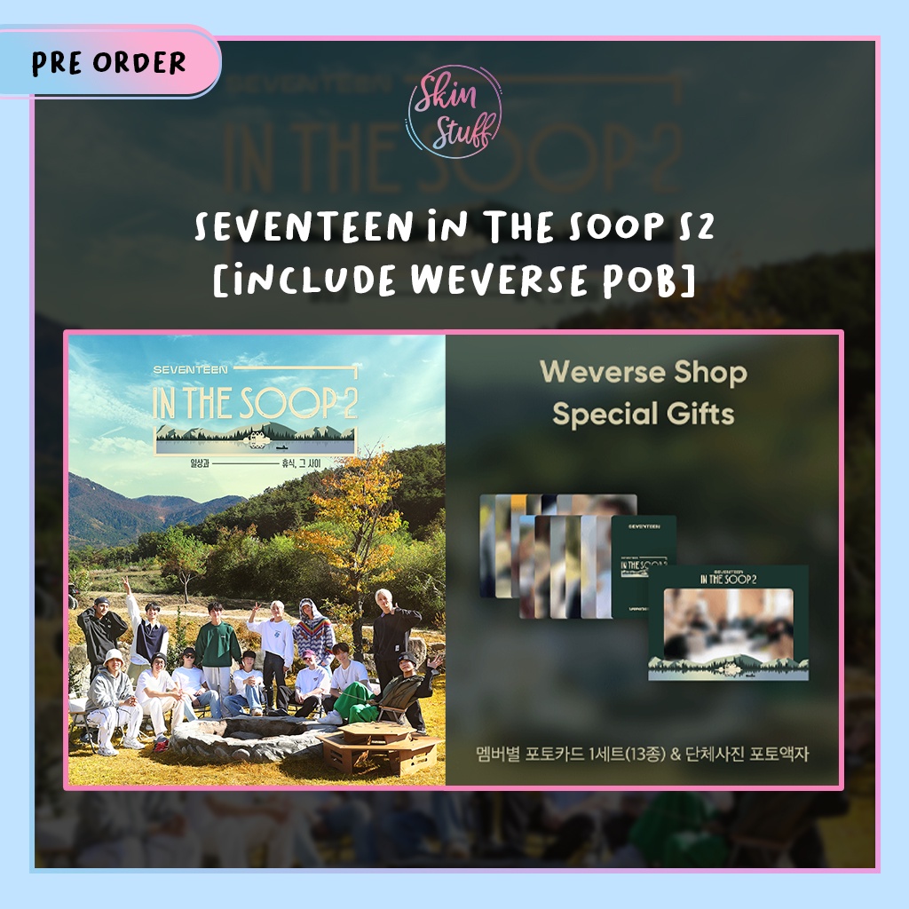 Jual SEVENTEEN IN THE SOOP SEASON 2 + WEVERSE GIFT (ticket variety show ...