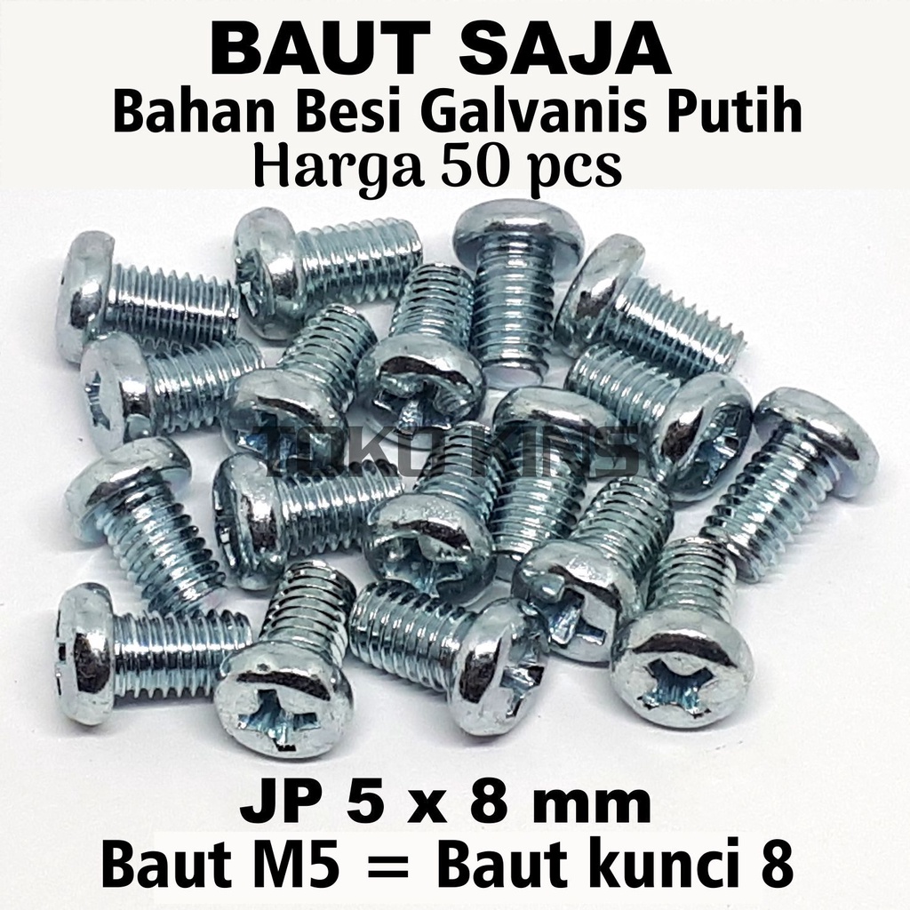 Jual JP M5 x 8 per 50 pcs Baut kepala obeng plus 5mm 5 x 8 mm | Shopee Indonesia